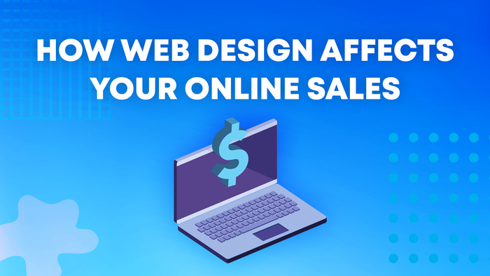 How Web Design Affects Your Online Sales – BitBranding